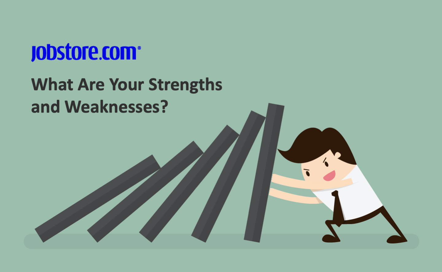 Answer Guide: What Are Your Strengths and Weaknesses? - Jobstore ...