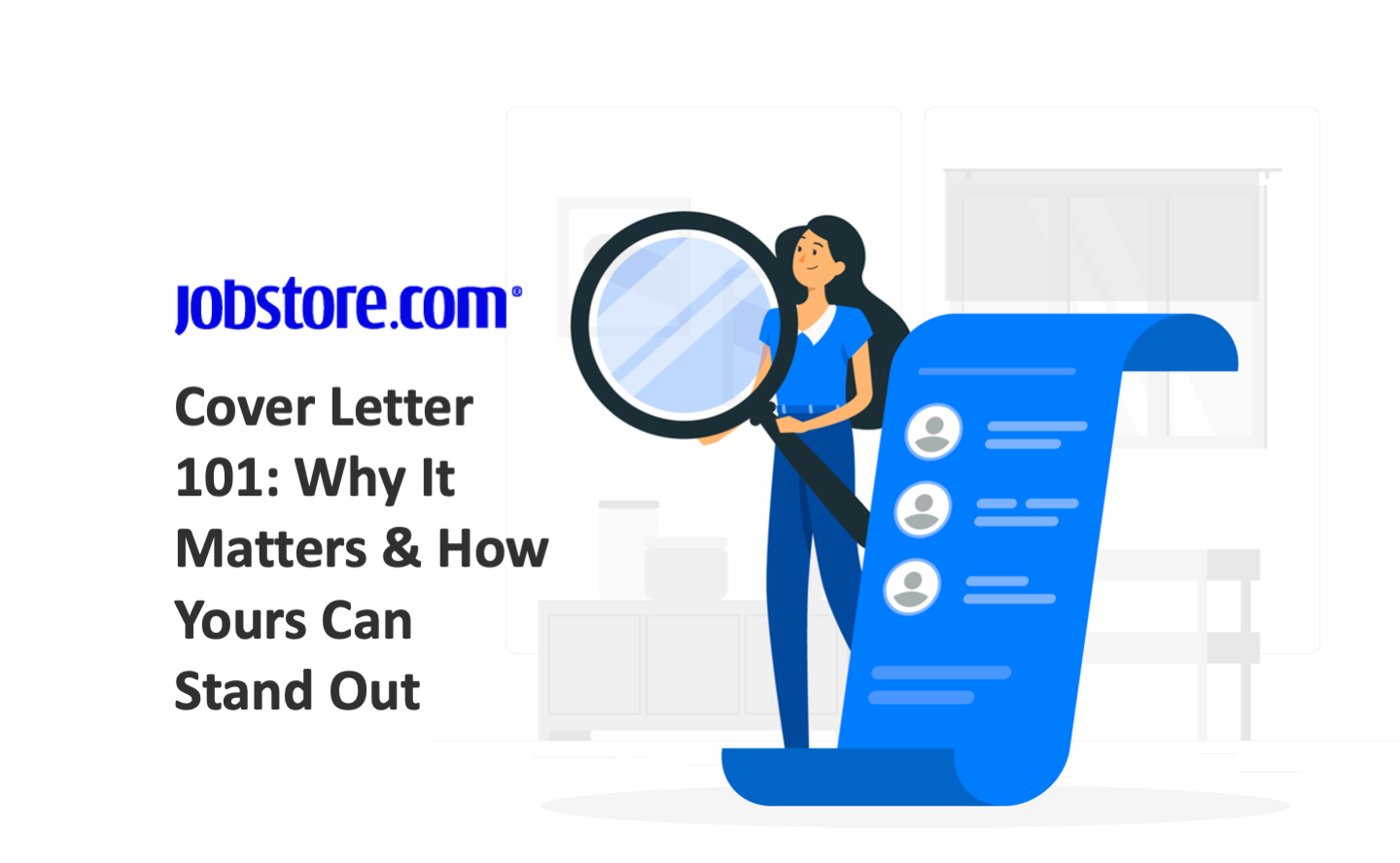 Cover Letter 101: Why It Matters & How Yours Can Stand Out - Jobstore ...
