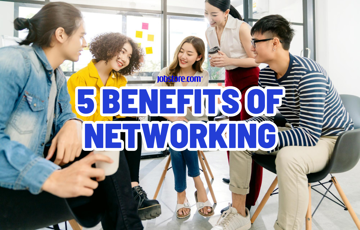 5 Benefits of Networking - Jobstore Careers Blog - Malaysia's best ...