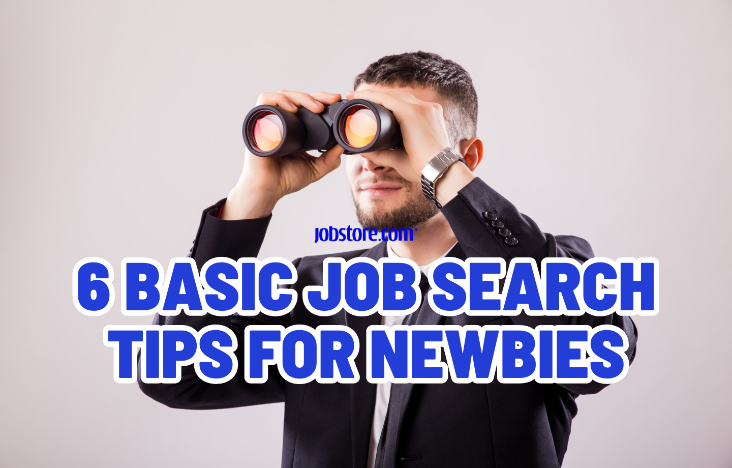 6 Basic Job Search Tips for Newbies - Jobstore Careers Blog - Malaysia ...