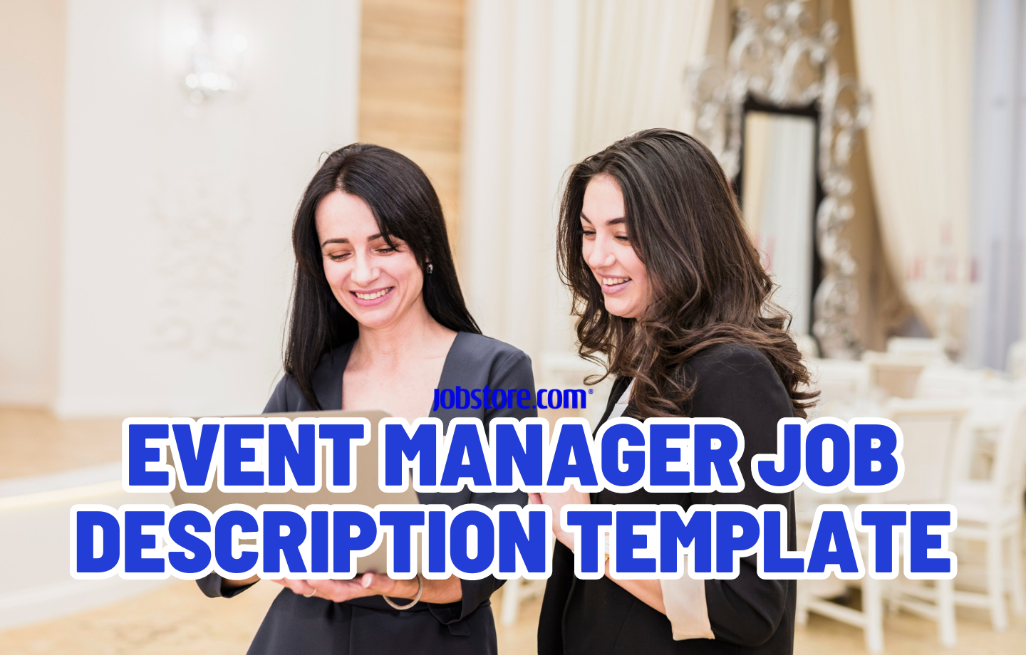 Event Manager Job Description Template - Jobstore Careers Blog ...
