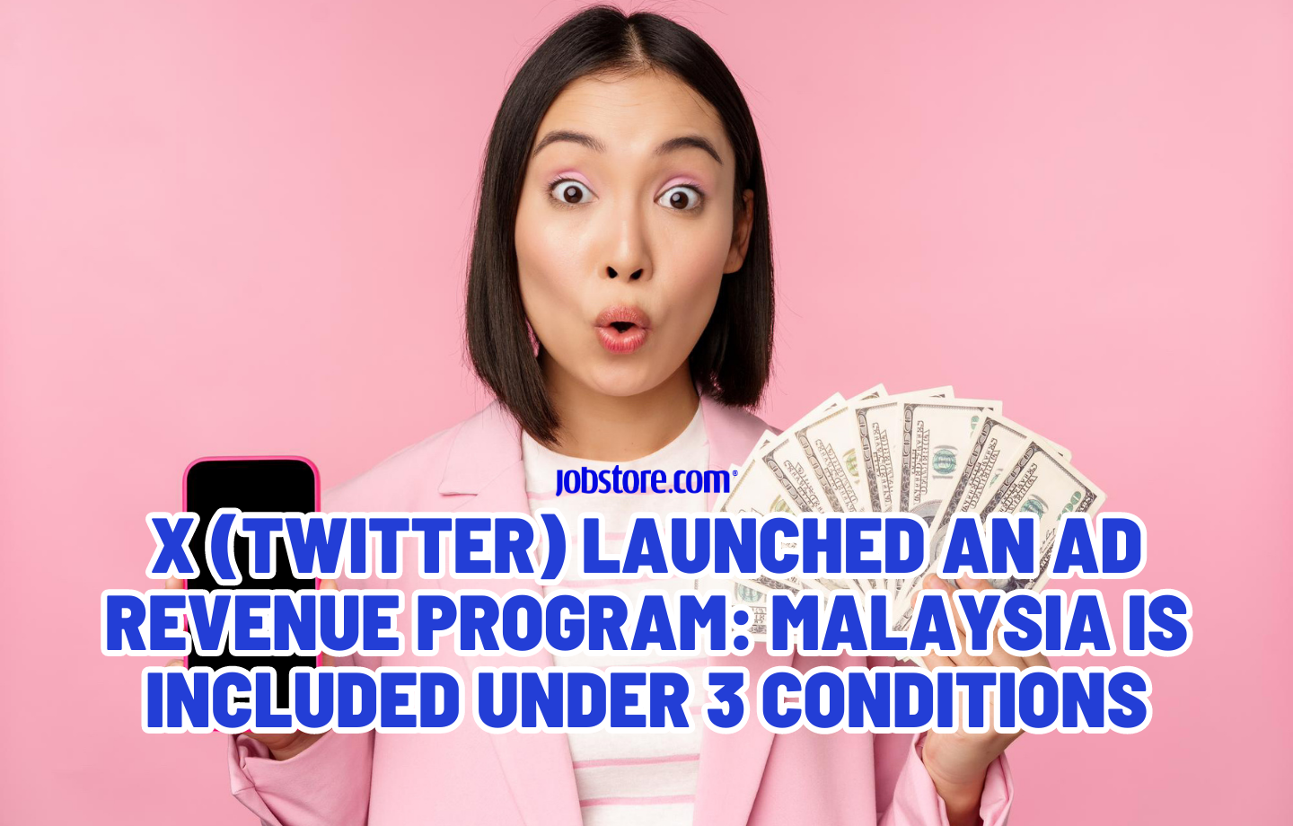 X (Twitter) Launched an Ad Revenue Program: Malaysia is Included Under ...