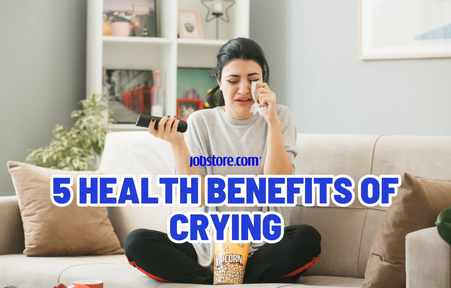5 Health Benefits of Crying - Jobstore Careers Blog - Malaysia's best ...