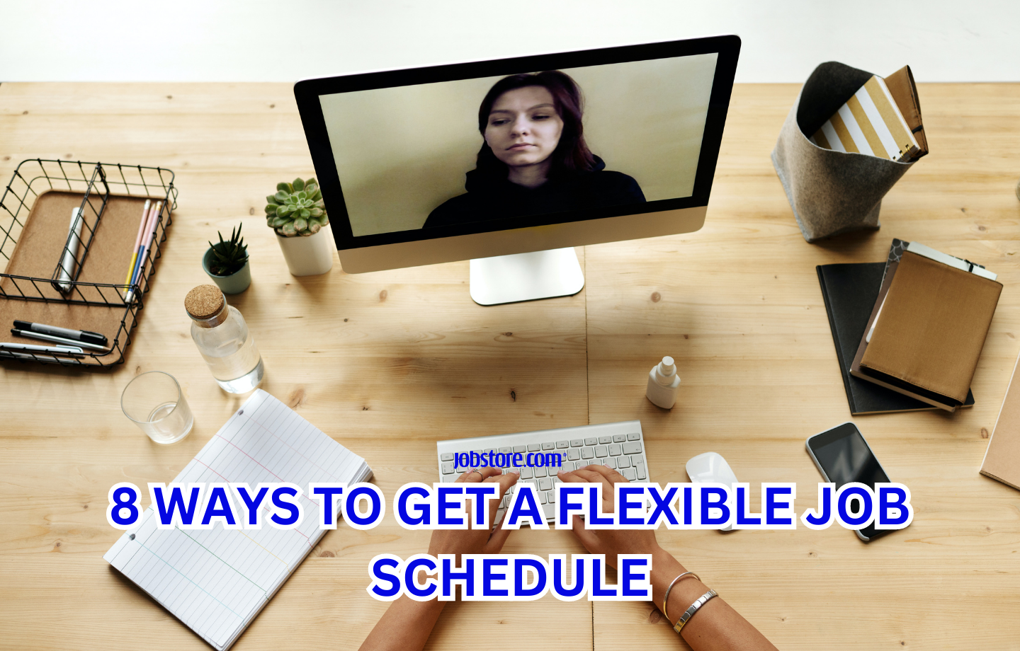 8 WAYS TO GET A FLEXIBLE JOB SCHEDULE - Jobstore Careers Blog ...