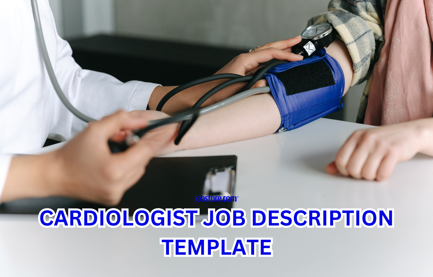 CARDIOLOGIST JOB DESCRIPTION TEMPLATE - Jobstore Careers Blog ...