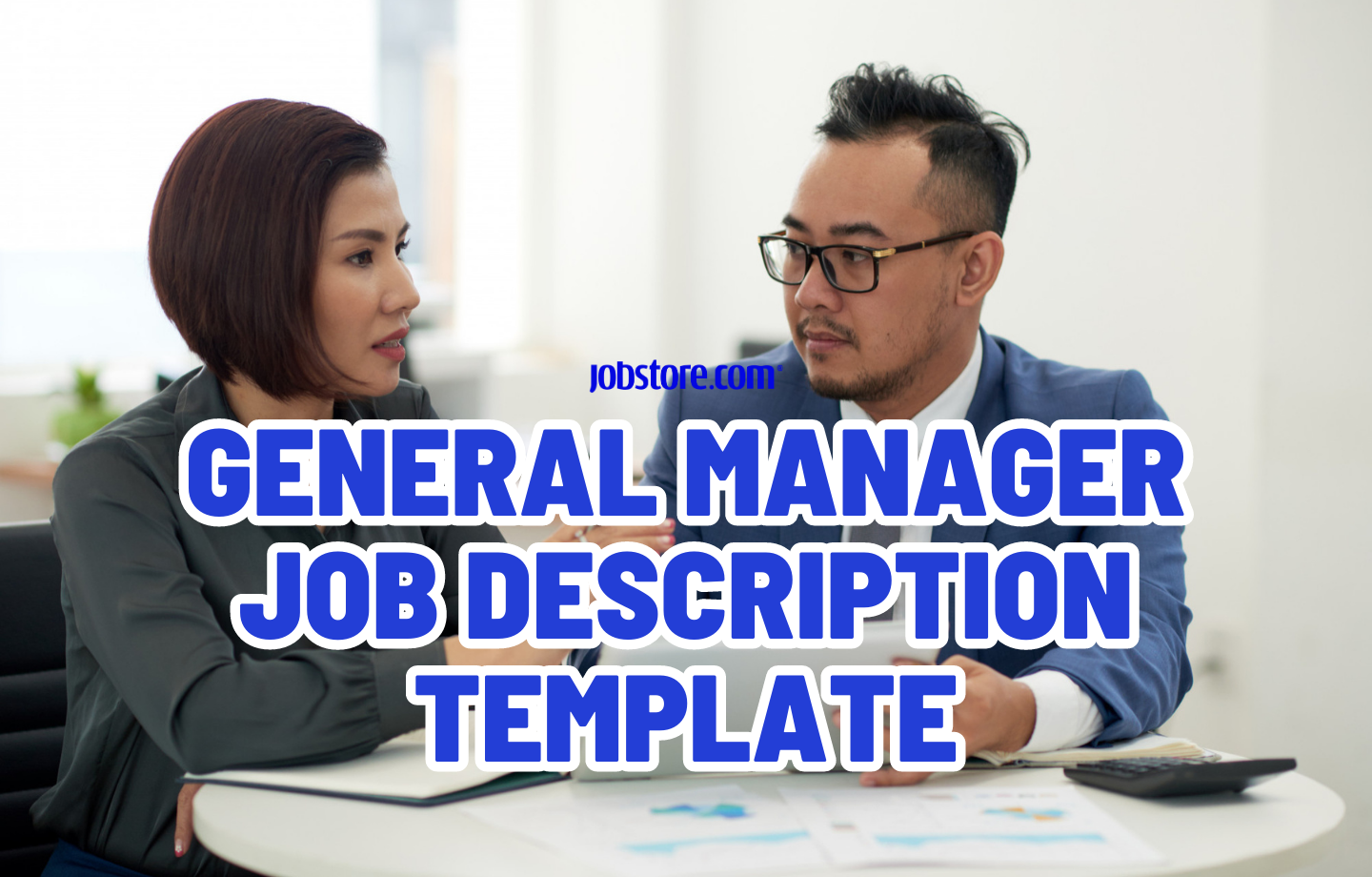 General Manager Job Description Template - Jobstore Careers Blog ...